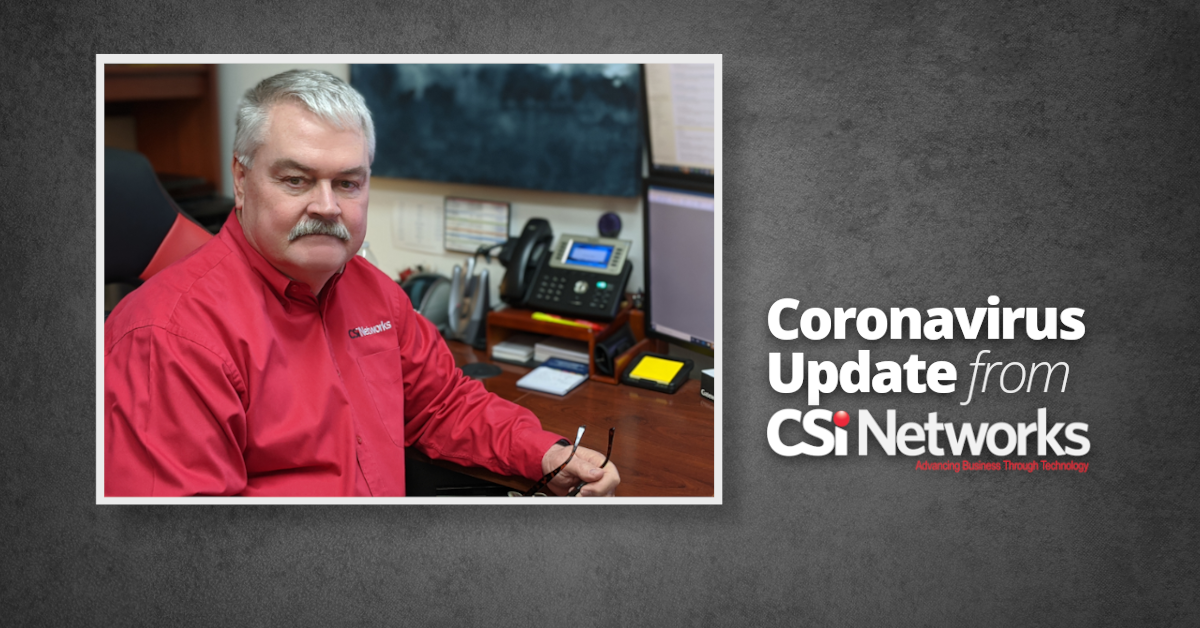 Coronavirus Update from CSi Networks - CSi Networks
